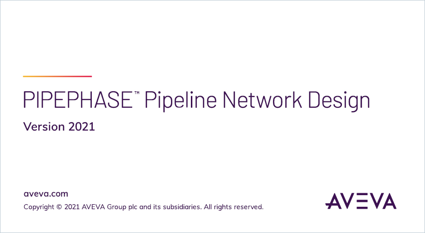 Pipeline Network Design破解版|AVEVA PIPEPHASE Pipeline Network Design 2021 ...